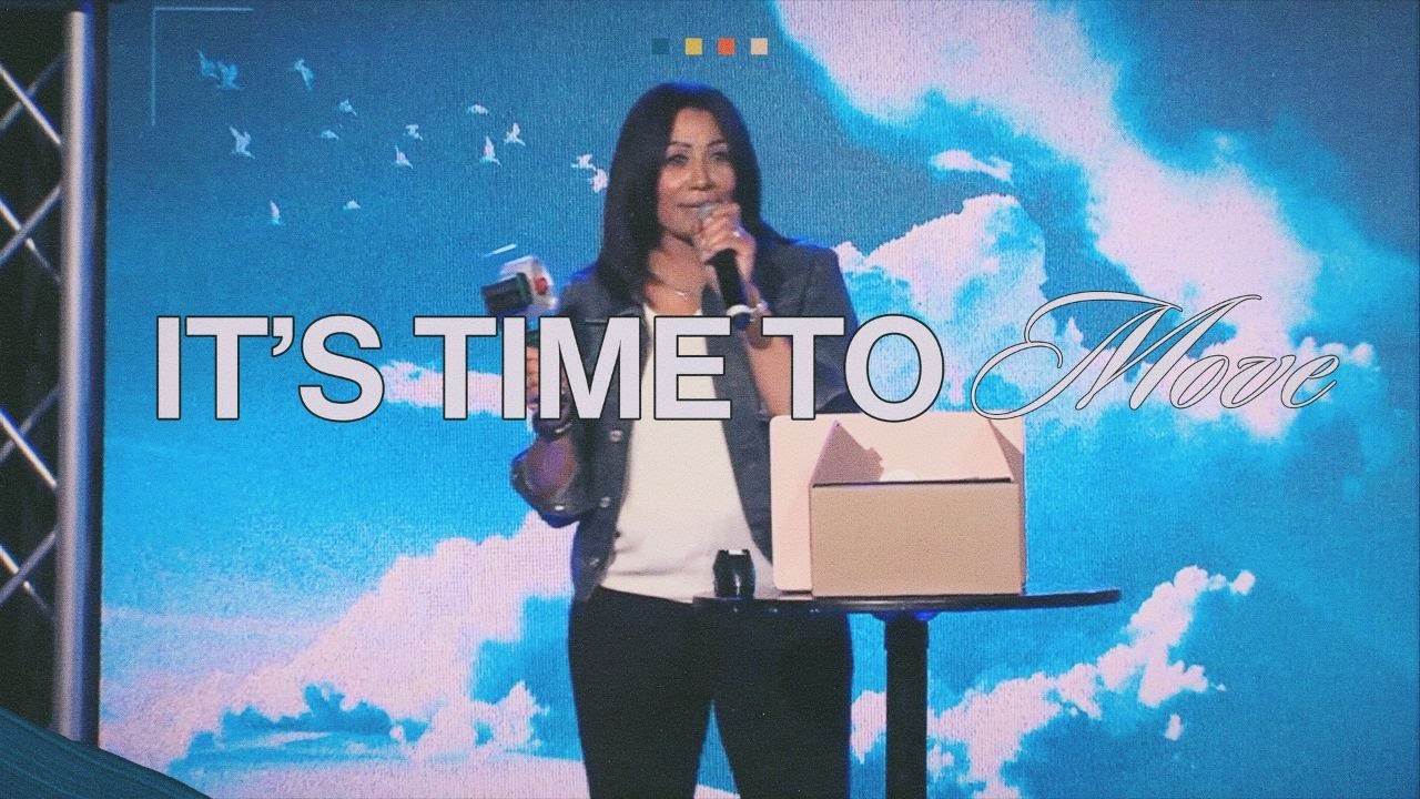 It's Time To Move | Upside Down (Week 6) | Pastor Annette Vasquez - YouTube