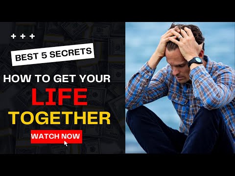 How To Get Your Life Together | Getting My Life Together | Personal ...