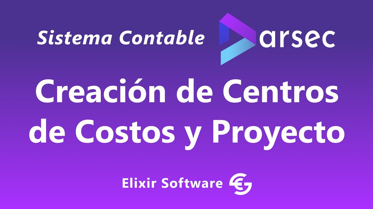 14- CÓMO CREAR CENTROS DE COSTO Y PROYECTO? - YouTube