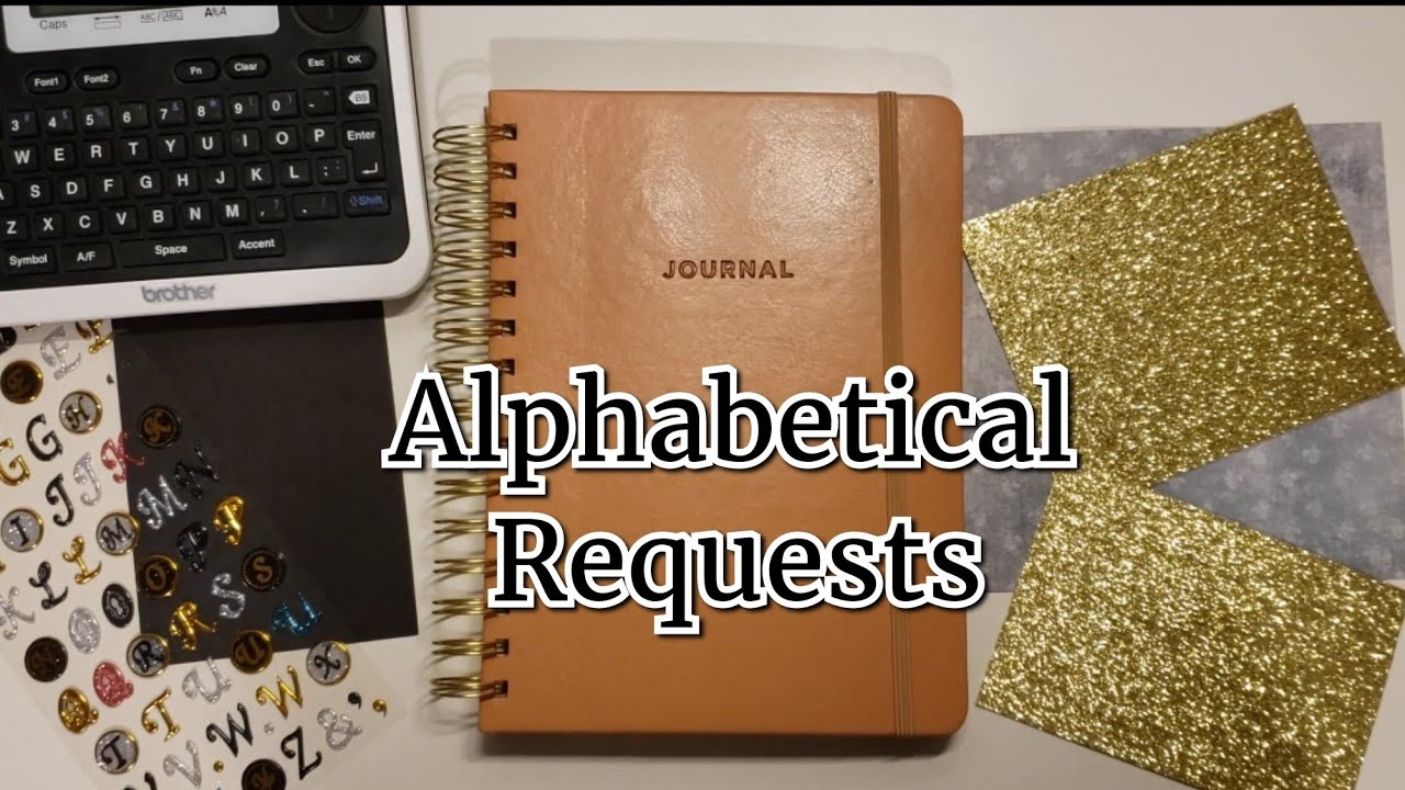 Alphabet Junk Journal : Letter Request Pages / Junk Journal Together ...