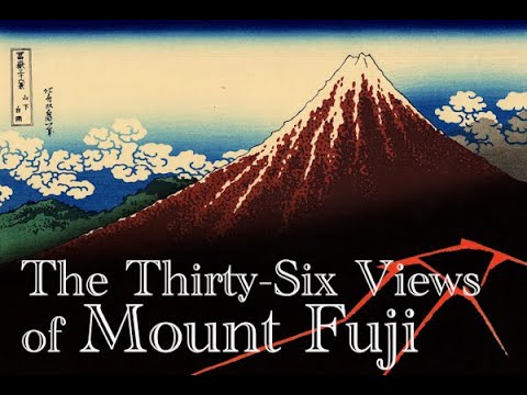 "The Thirty-SixViews of Mount Fuji" painted by Hokusai - YouTube