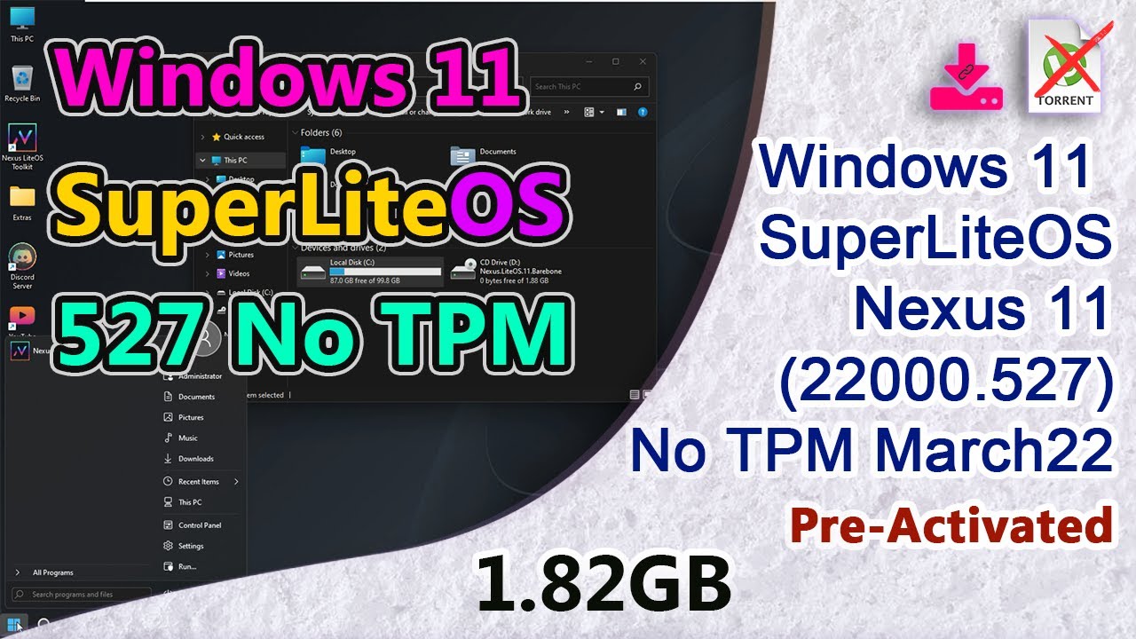 Windows 11 SuperLiteOS Nexus 11 (22000.527) No TPM March 2022 Pre ...