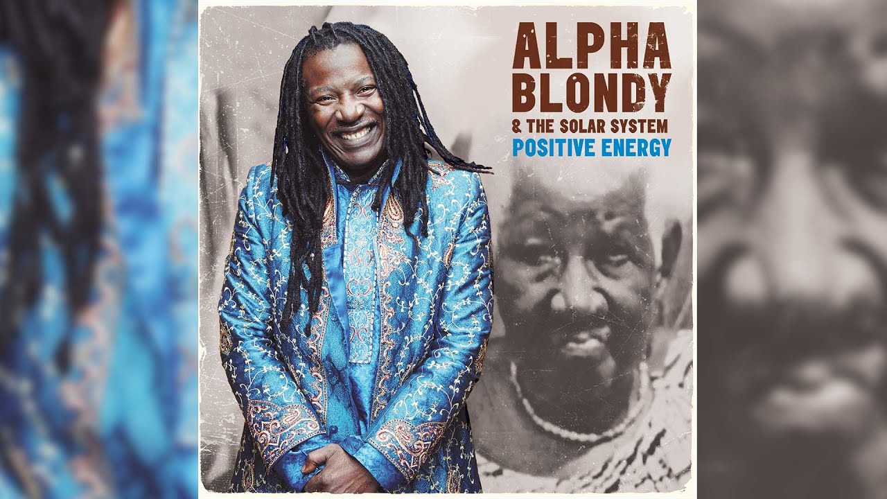 📀 Alpha Blondy - Positive Energy (Full Album) - YouTube