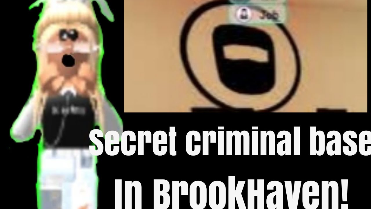 Secret Criminal base in Brook Haven - YouTube