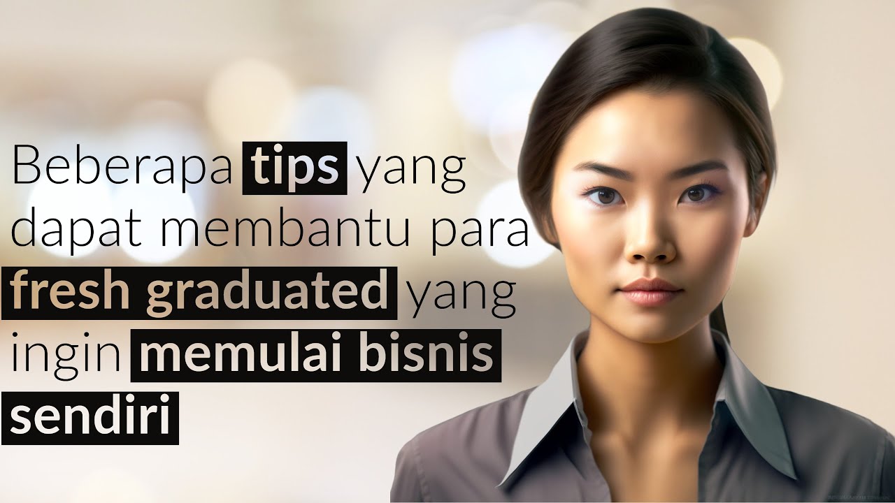 Beberapa tips yang dapat membantu para fresh graduated yang ingin ...