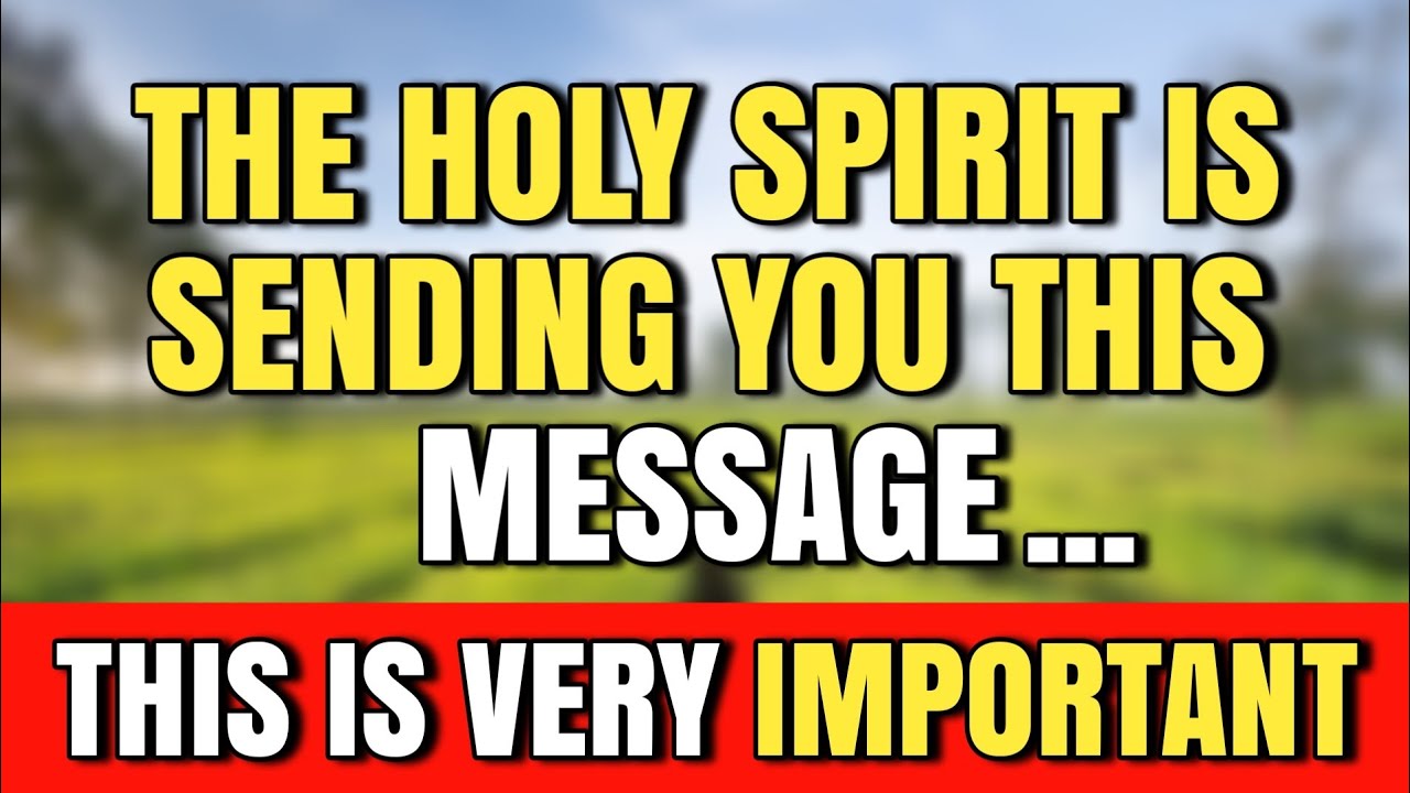 🛑 God Message For You Today 💌🙏 Ⅰ 🔮 THE HOLY SPIRIT IS SENDING YOU THIS ...