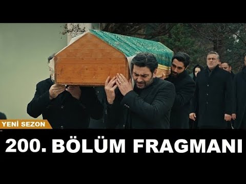 Eşkıya Dünyaya Hükümdar Olmaz 200. Bölüm Fragmanı - YENİ SEZON