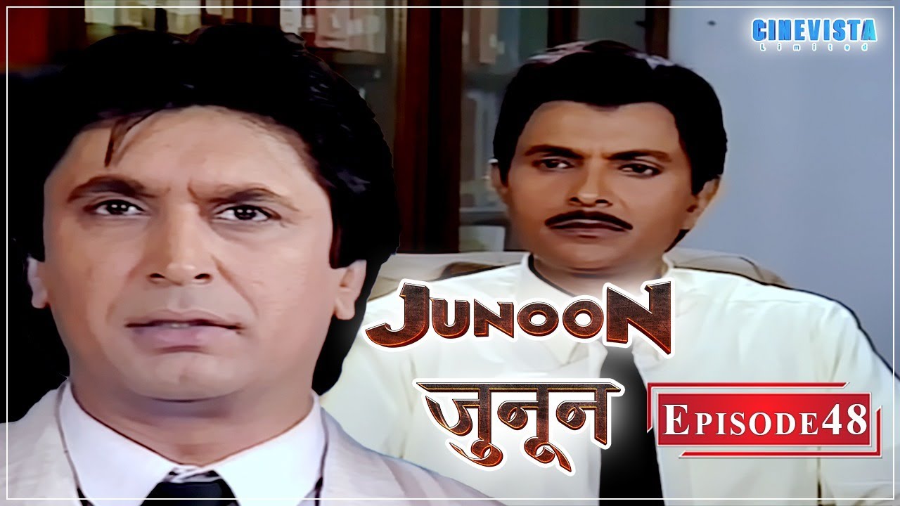 Junoon | Episode 48 | Family TV Series | Family Tv Serial | Family Tv ...