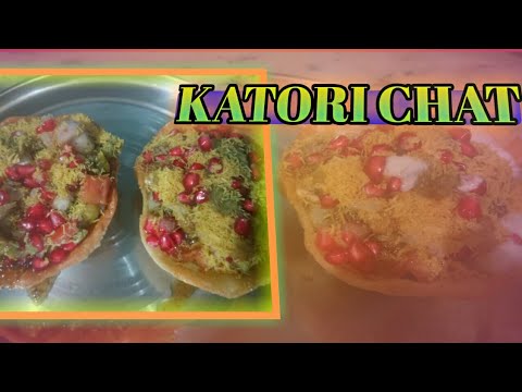 KATORI CHAT RECIPE | RECIPE OF KATORI CHAT | KATORI CHAT | KATORI CHAT ...