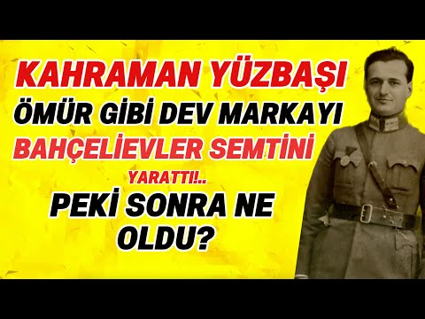 Ömür Markası ve Bahçelievler Semtinin Kurucusu Fikret Yüzatlı’nın Nefes Kesen Hikayesi!