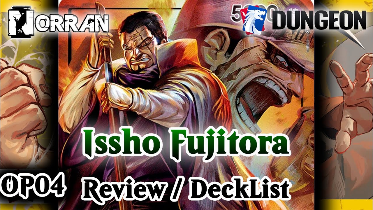 Issho Fujitora GB | Review/DeckList | Op04 | One Piece TCG - YouTube