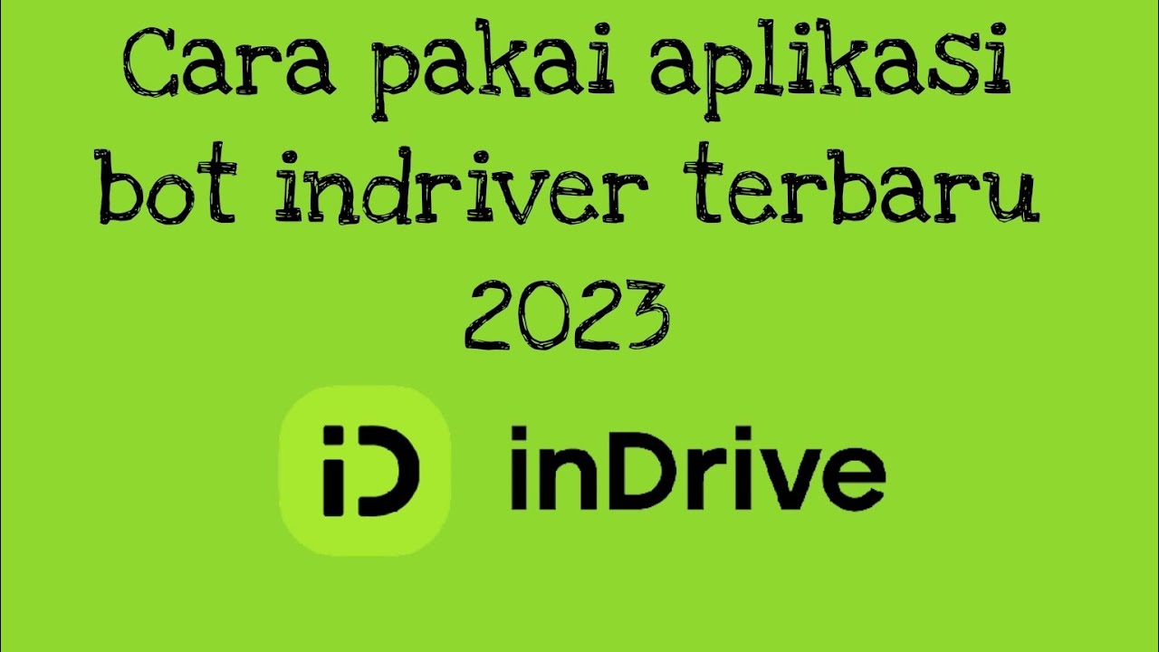 CARA BUAT AKUN INDRIVER GACOR PAKAI APK BOT INDRIVER TERBARU 2023|| - YouTube