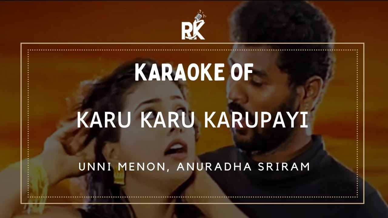 Tamil Karu Karu Karupayi Karaoke With Lyrics | High-Quality Karaoke ...