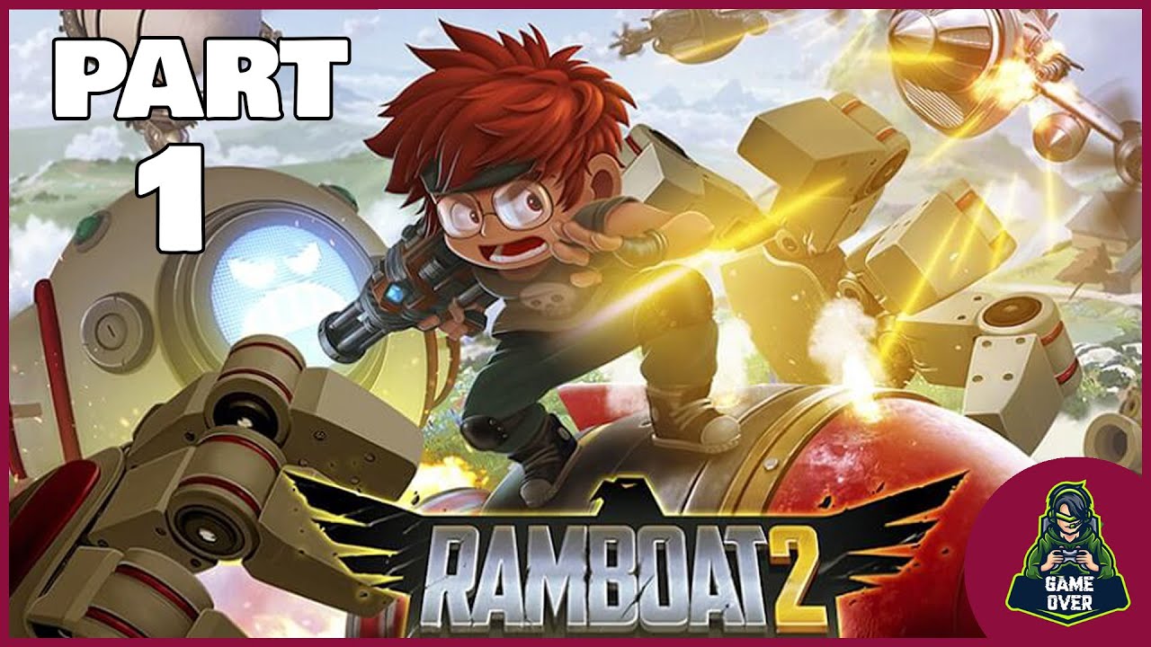 RAMBOAT 2 | Gameplay Walkthrough | Stage 1 | Part1 [Android & IOS ...