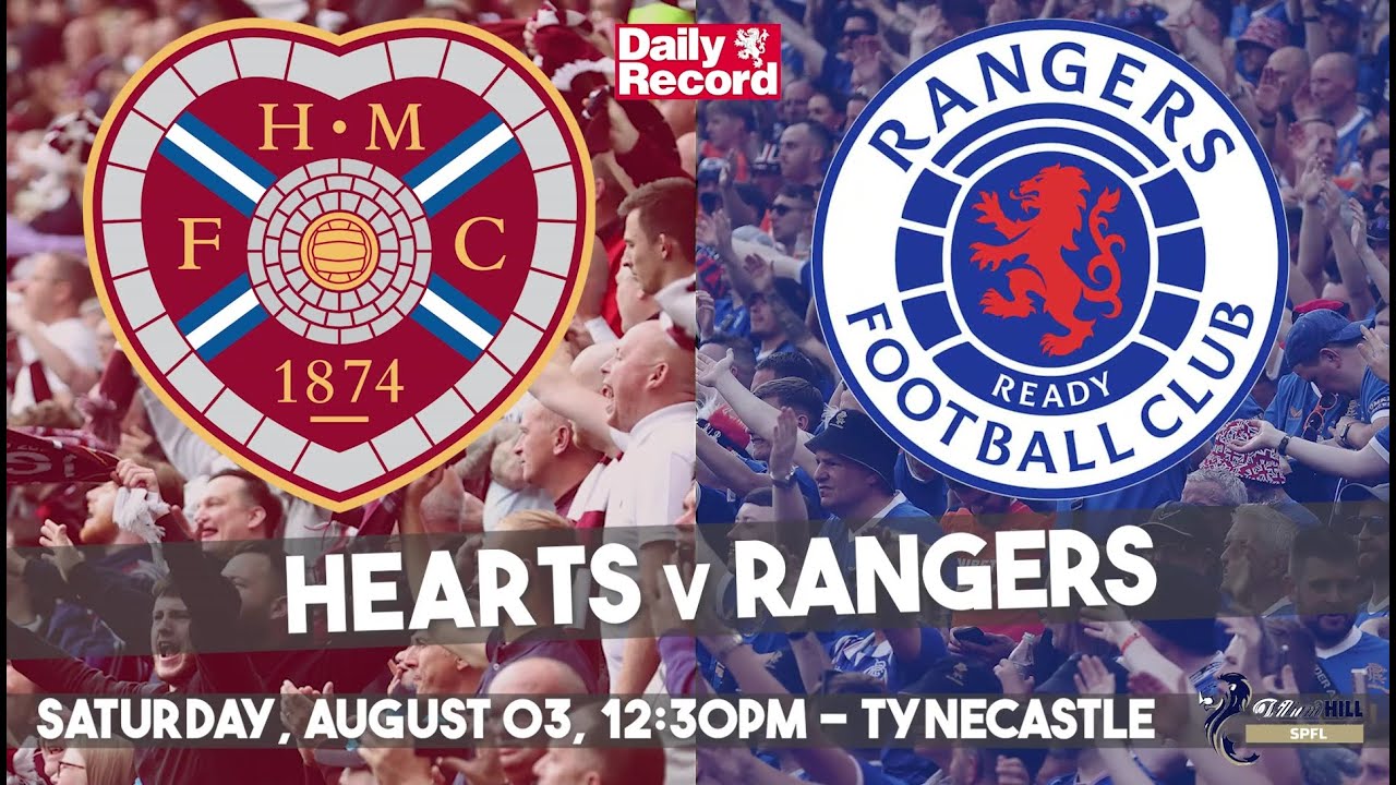 Hearts v Rangers TV and streaming details plus match preview ahead of ...