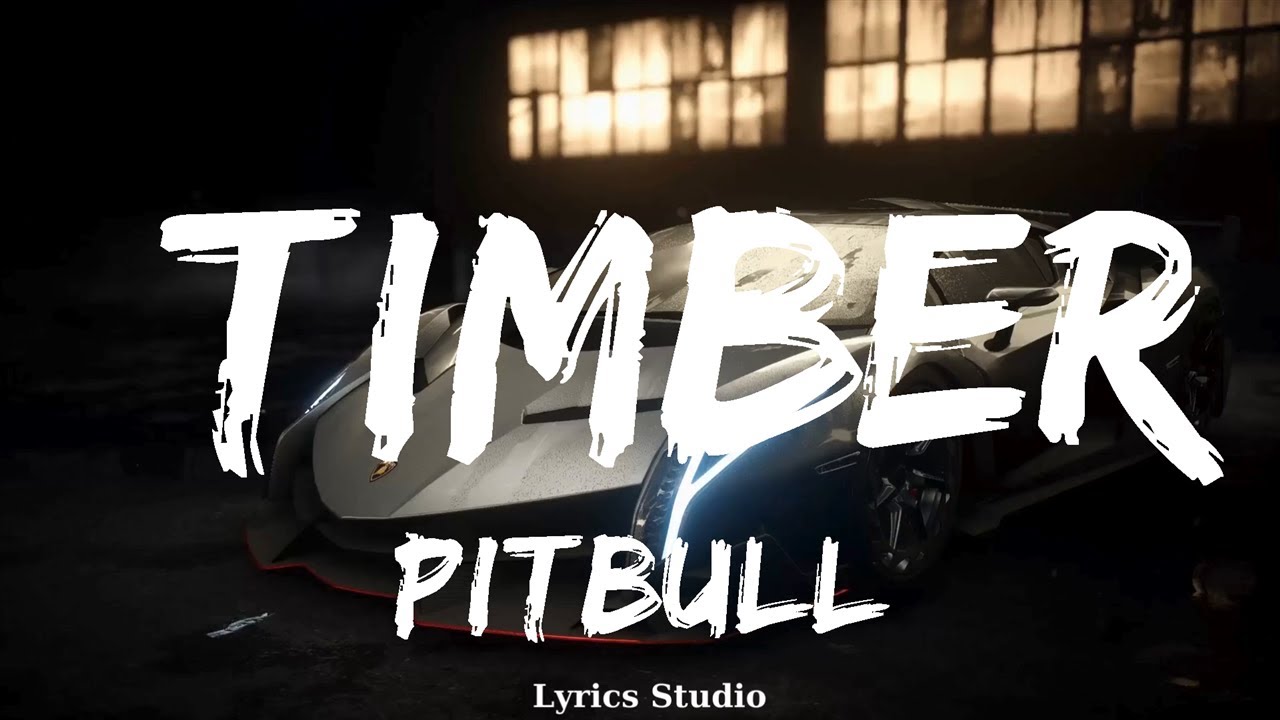 Pitbull - Timber (Lyrics) ft. Ke$ha || Music Brixton - YouTube
