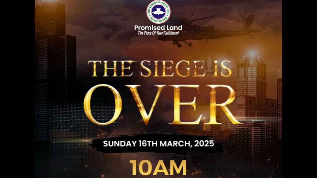 LIVE Stream || THE SIEGE IS OVER || Sunday 16th March, 2025 - YouTube