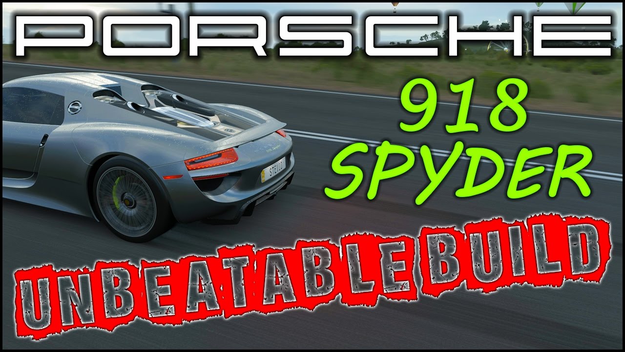 UNBEATABLE Porsche 918 Spyder Tuning Setup! Forza Horizon 3 Best ...