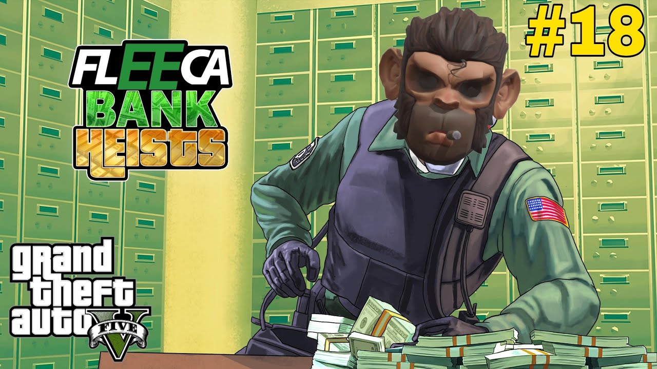 THE FLEECA BANK HEISTS IN GTA 5 | #18 | GTA 5 | biggest cars collection ...