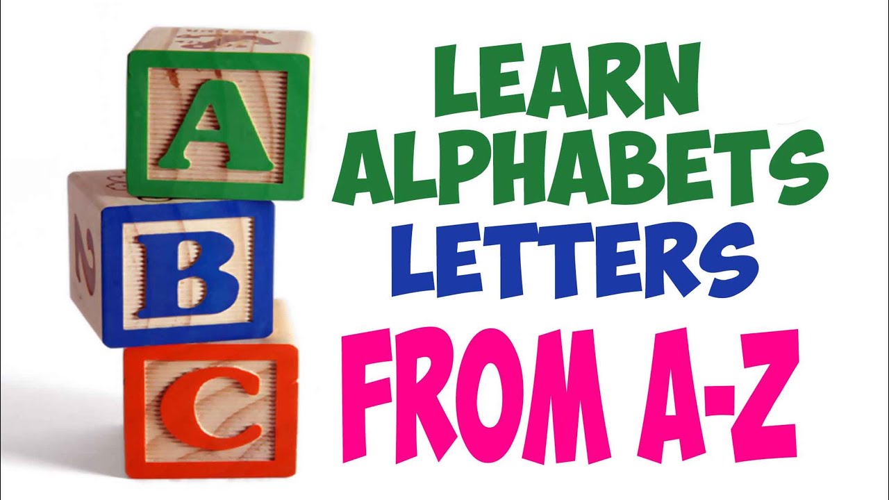 Learning ABC Letters and Basic English Vocabulary | The Alphabet ...