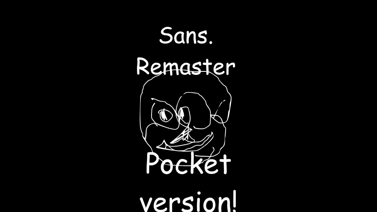 Sans remastered pocket version, the trailer! - YouTube