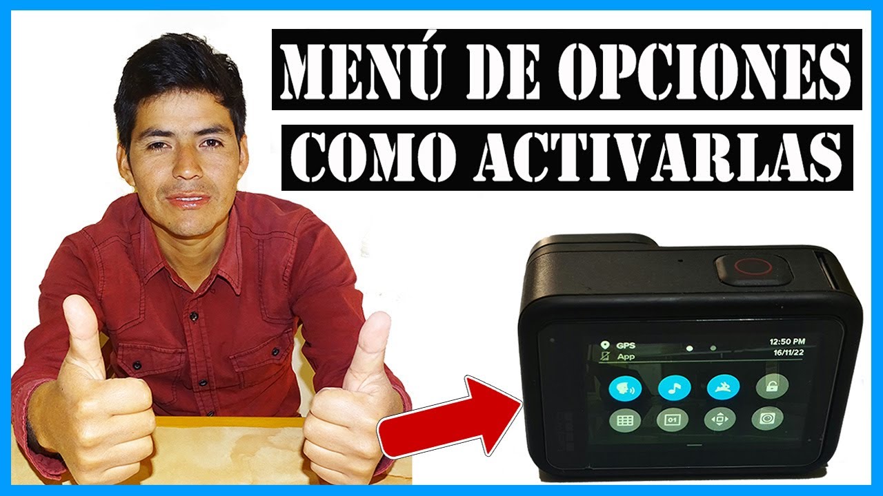 📷 Te Explico para qué Sirve el MENÚ DE OPCIONES en la GOPRO HERO 9 ...
