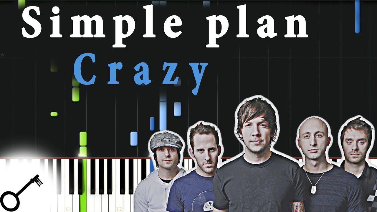 Simple plan - Crazy [Piano Tutorial] Synthesia | passkeypiano - YouTube