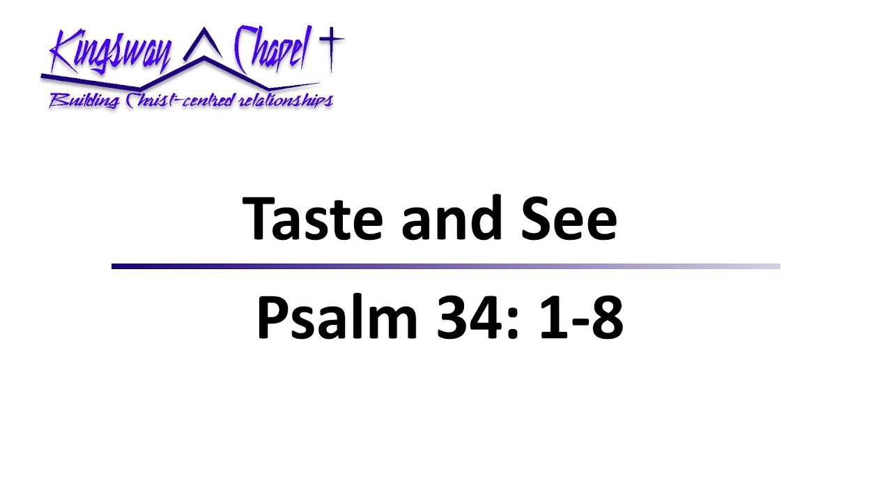 7th June 2020 - Psalm 34 - Taste and See - YouTube