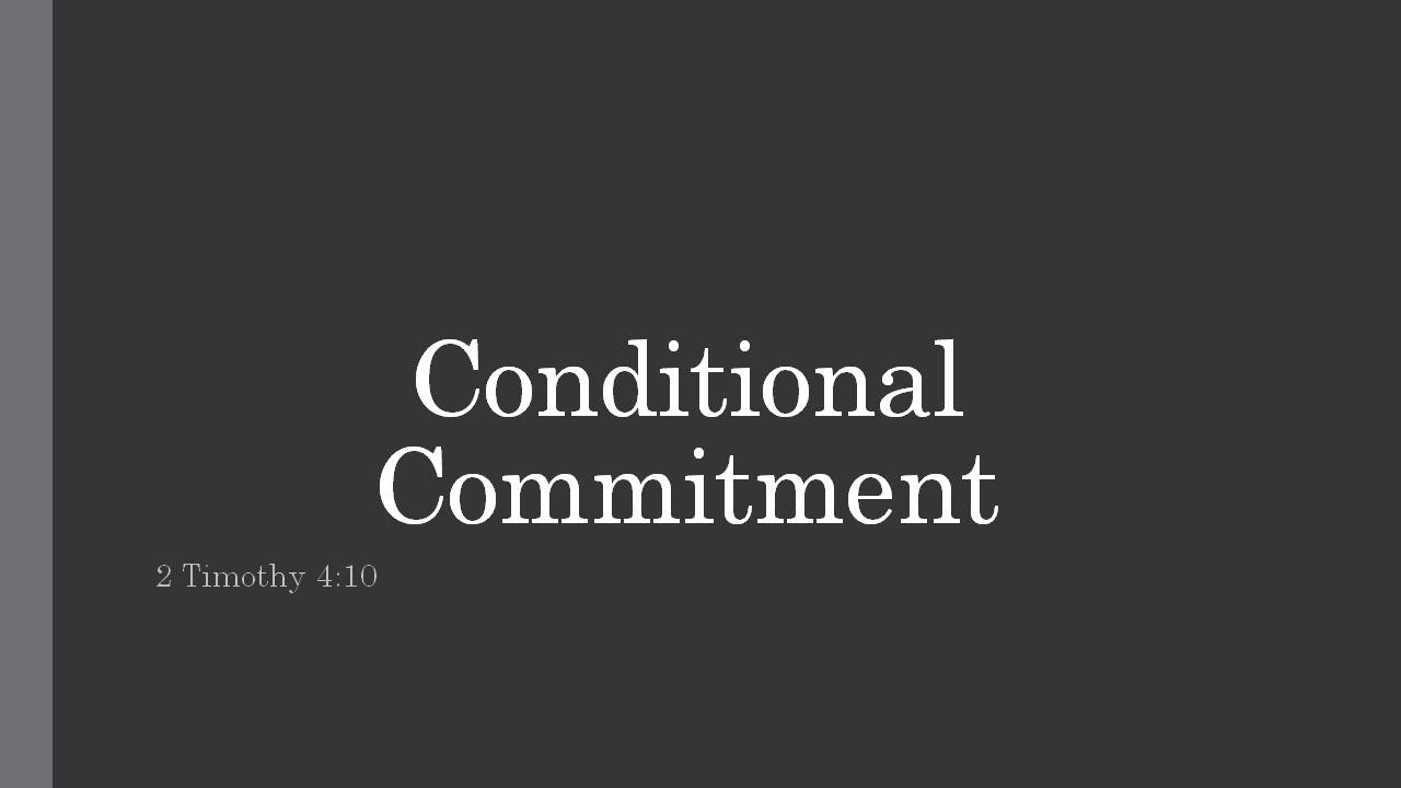 Mickey Strong - Conditional Commitment - YouTube