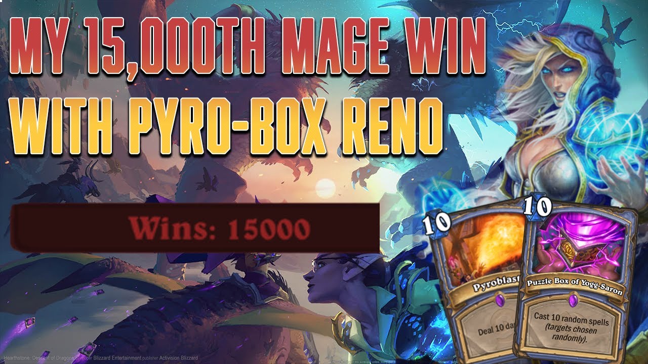 15,000th mage win with "Pyro-Box" Reno Mage! - YouTube
