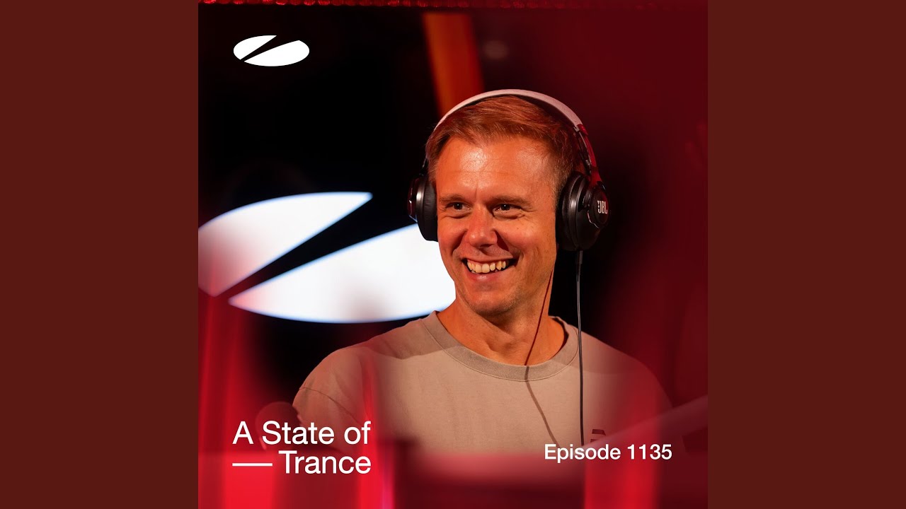 A State of Trance (ASOT 1135) - YouTube Music