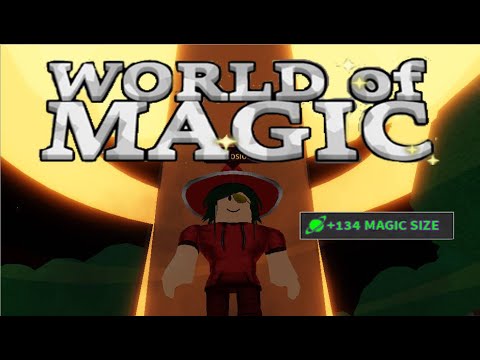 Roblox World of Magic - Max Magic Size [Lvl 80] - YouTube