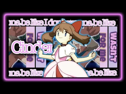 [Pokemon] May Maple || Cinderella [CANDY STYLE] - YouTube