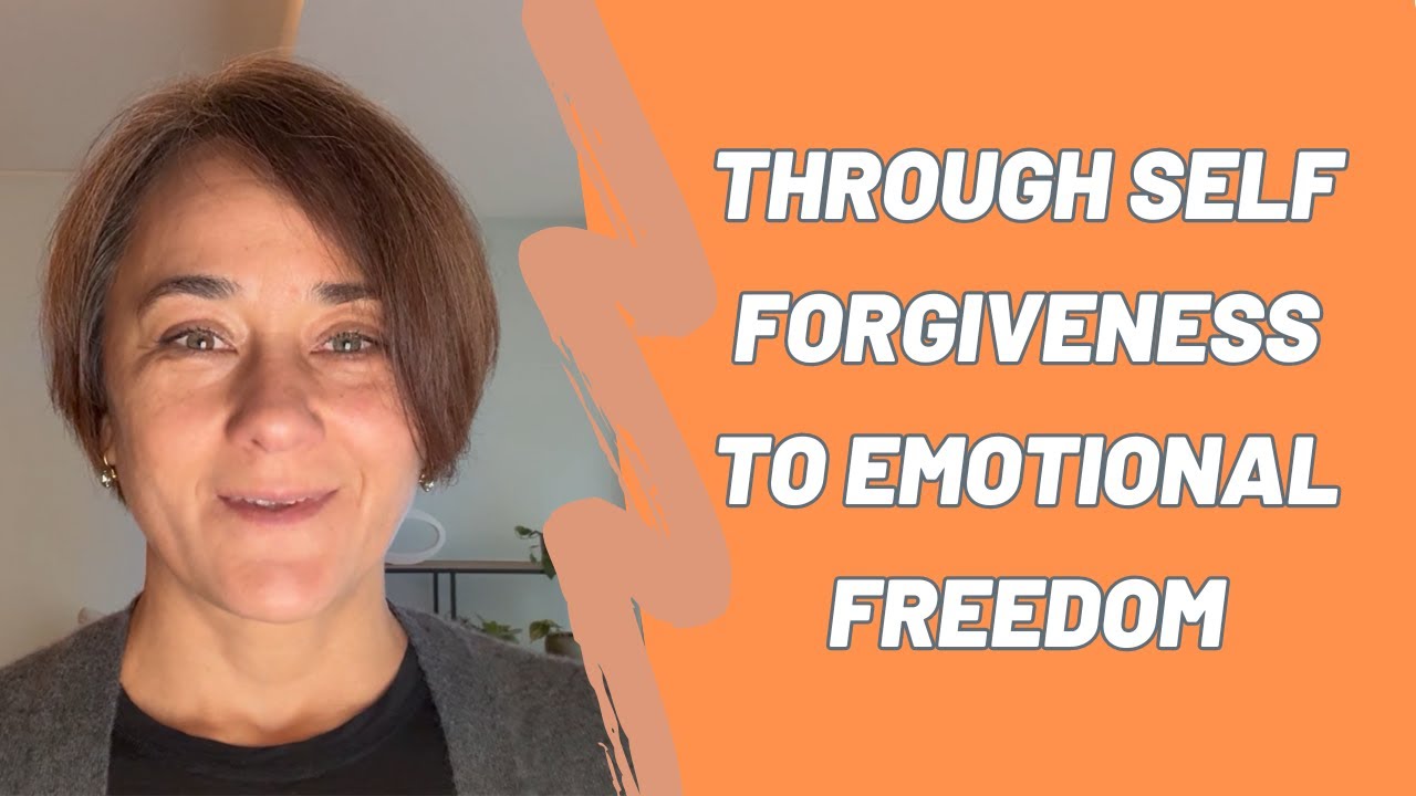Embrace Self-Forgiveness: Transform Negativity into Emotional Freedom ...