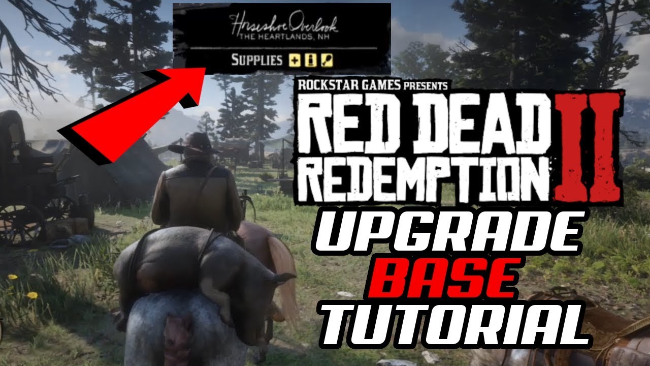HOW TO UPGRADE CAMP RED DEAD REDEMPTION 2- LEDGER TUTORIAL FREE AMMO ...