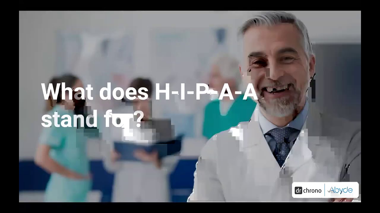 [Webinar] Simplifying HIPAA, a webinar with Abyde and DrChrono - YouTube