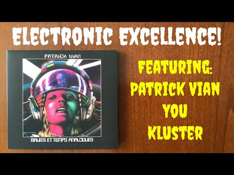 Electronic Music Reviews! Patrick Vian (ex-Red Noise) / You / Kluster ...