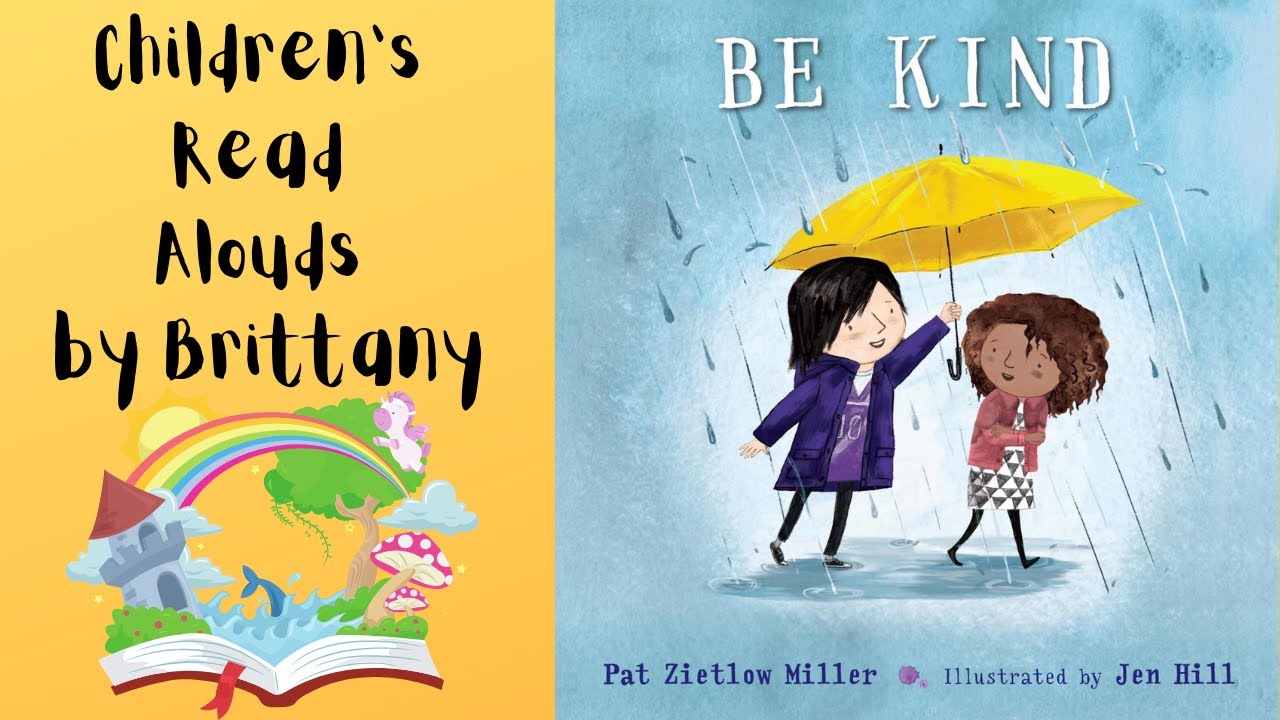 Be Kind by Pat Zietlow Miller - Read Aloud - YouTube