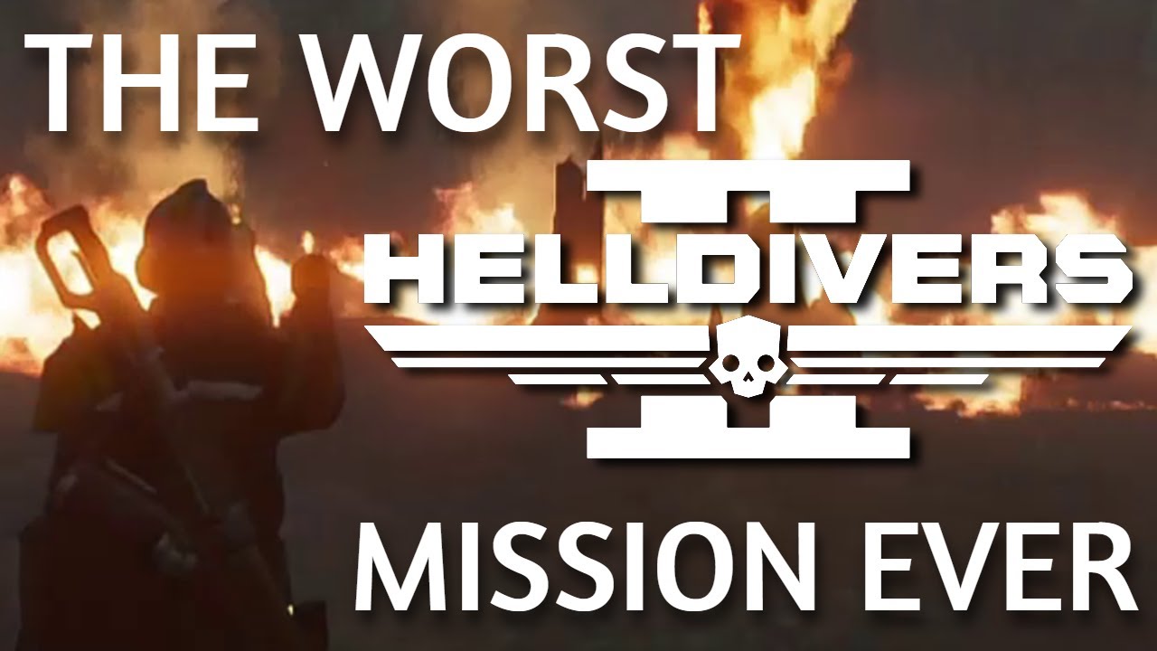 The Worst Helldivers Mission Ever - YouTube
