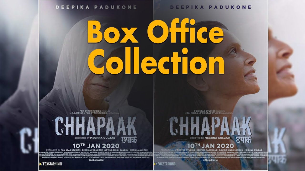 Chapaak Box Office Collection|Deepika Padukone,Vikrant Massey - YouTube