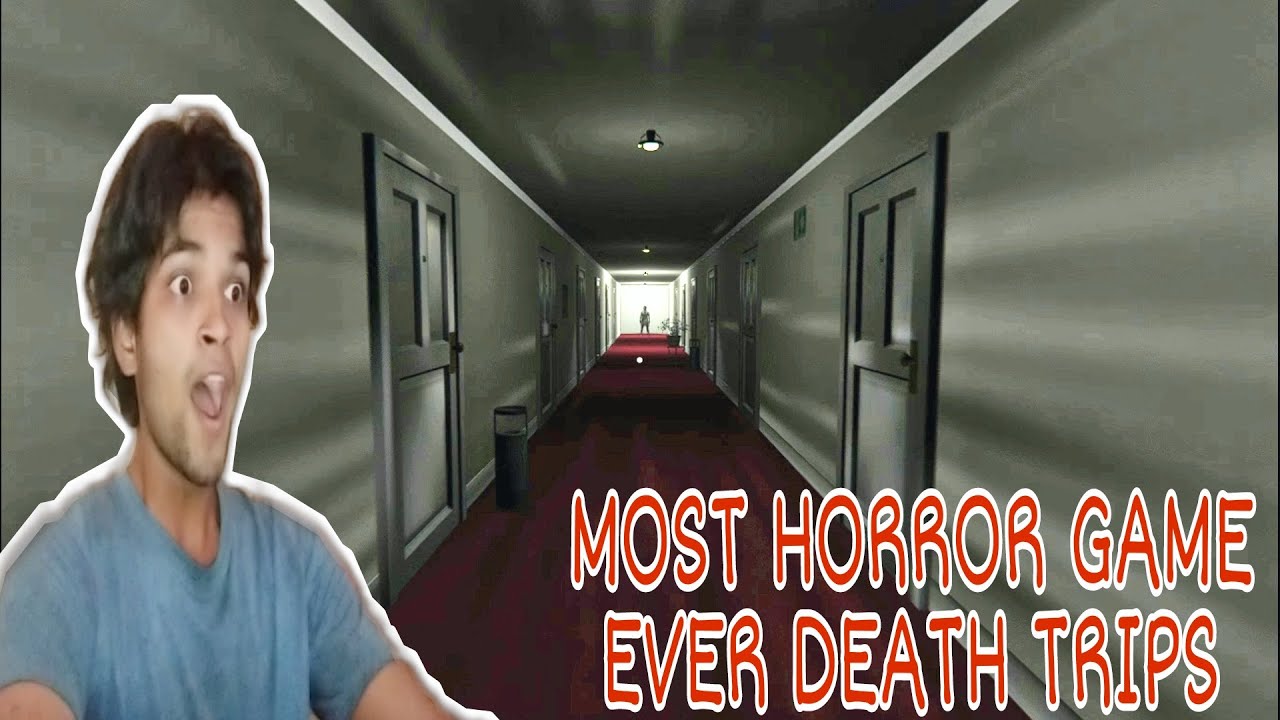 Most Horror Game Ever Death Trips gameplay senseless gaming #deathtrips ...