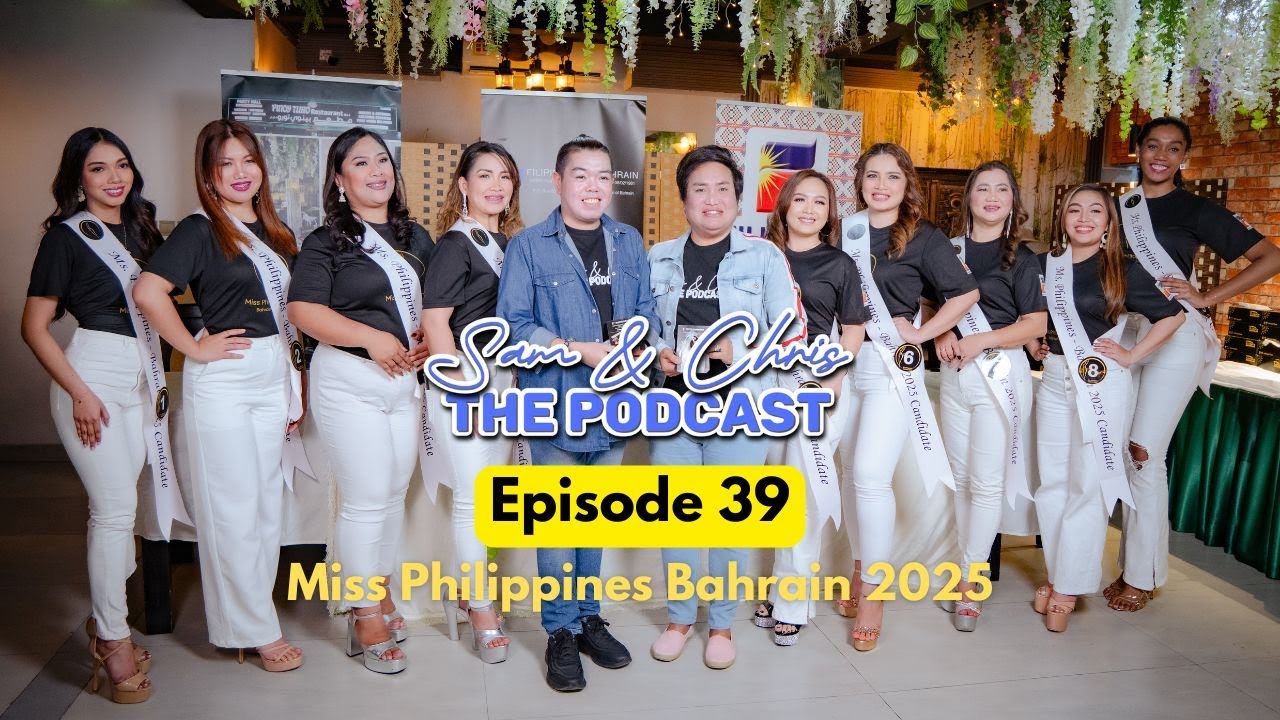 Sam & Chris - The Podcast | Year 2 - Episode 39 - Miss Philippines ...