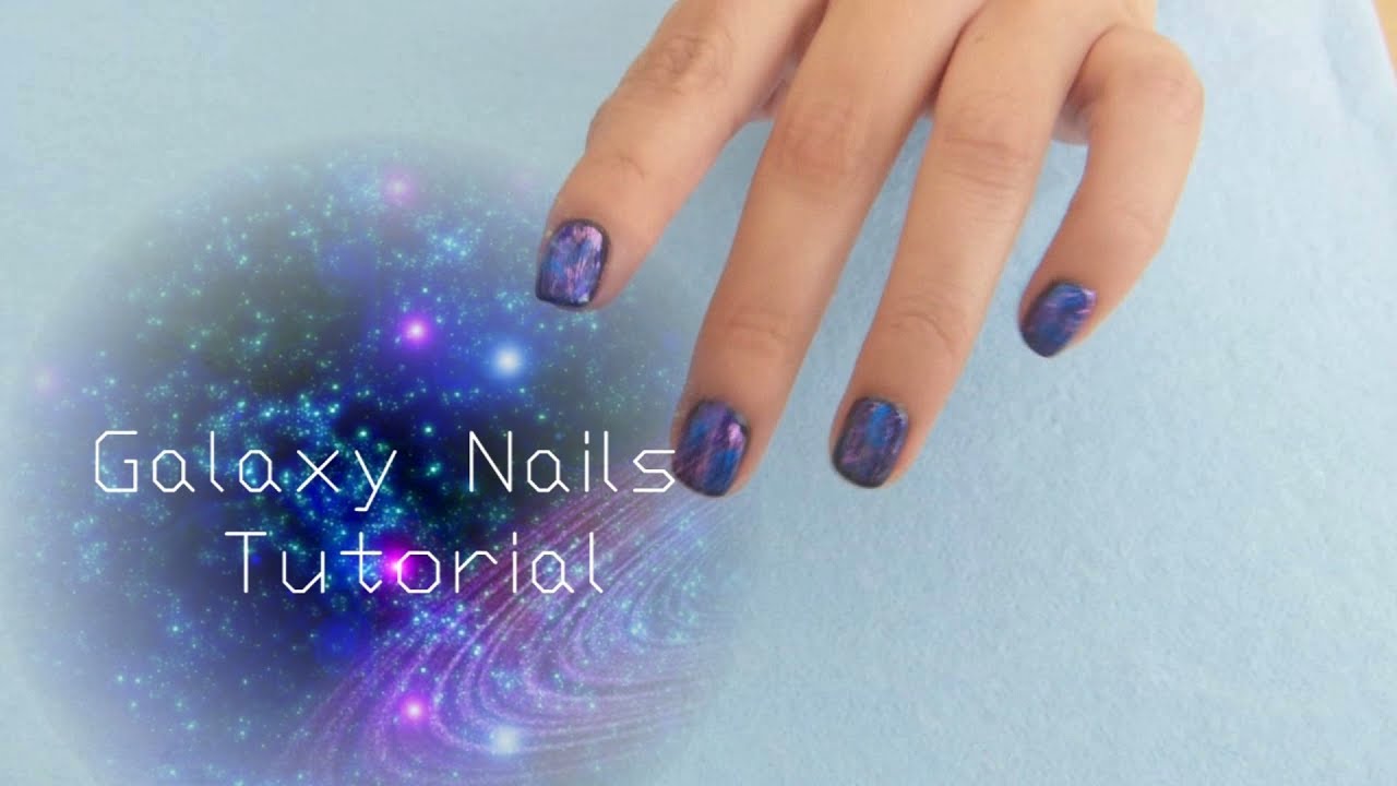 Galaxy Nails Tutorial - YouTube