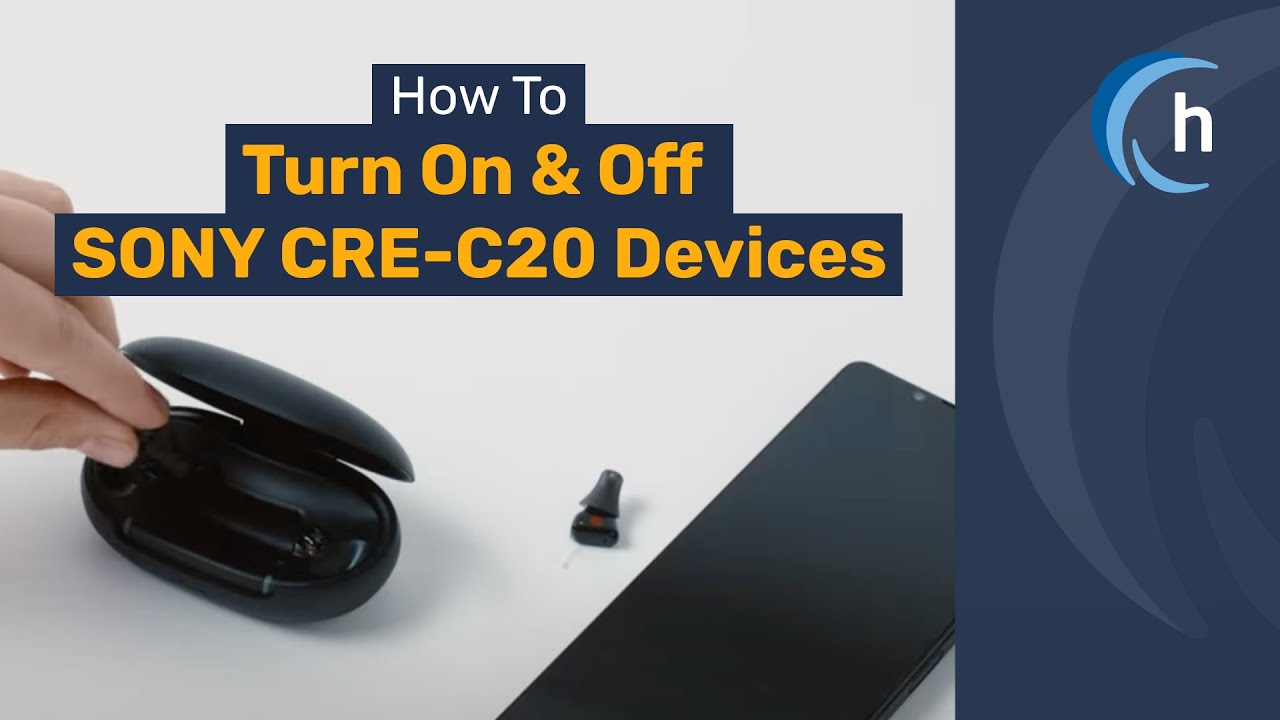 How to turn the Sony CRE-20 hearing aids on and off | hear.com - YouTube