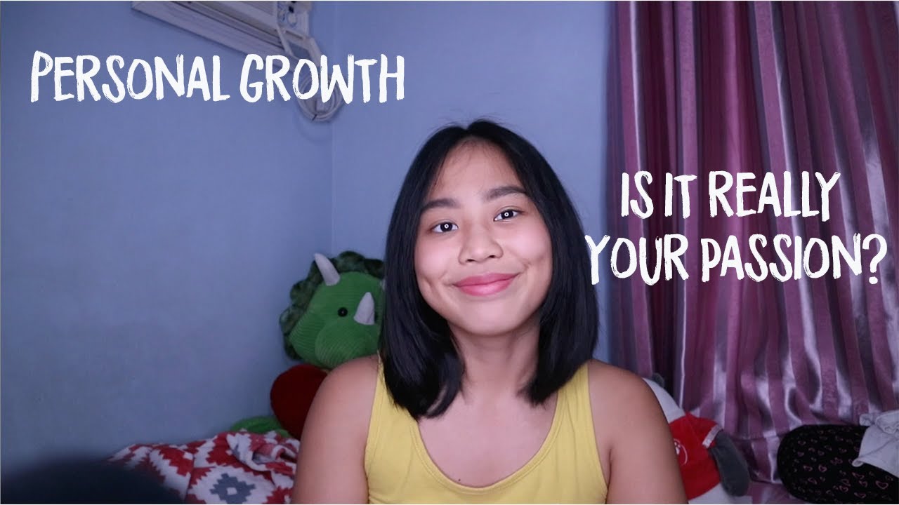 Passion x Personal Growth | Yla Dizon - YouTube