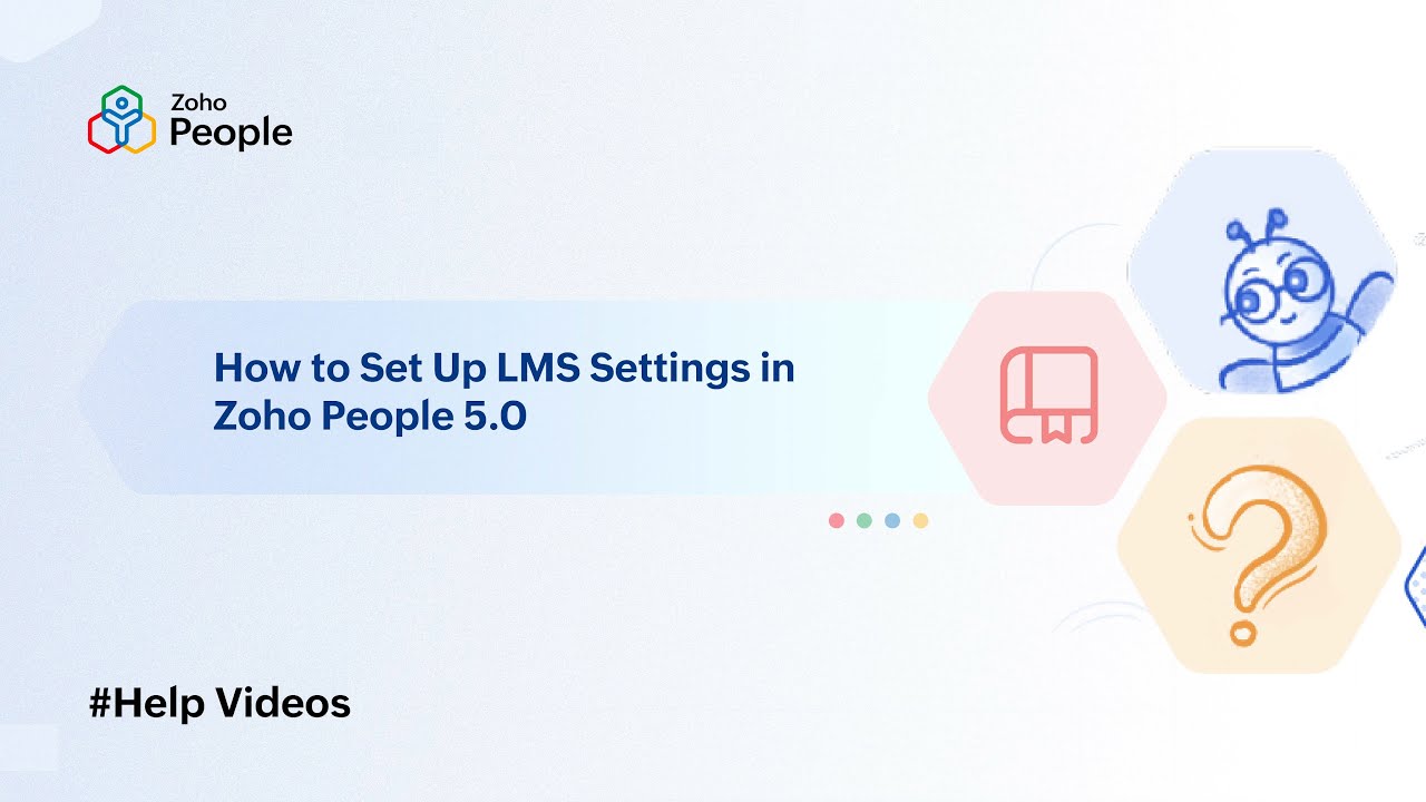 How to Set Up LMS Settings in Zoho People 5.0 | Help Videos | Zoho ...
