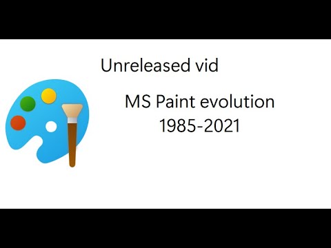Unreleased video - Microsoft Paint evolution (1985-2021) - YouTube
