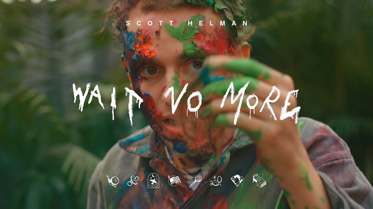 Scott Helman - Wait No More (Official Music Video) - YouTube
