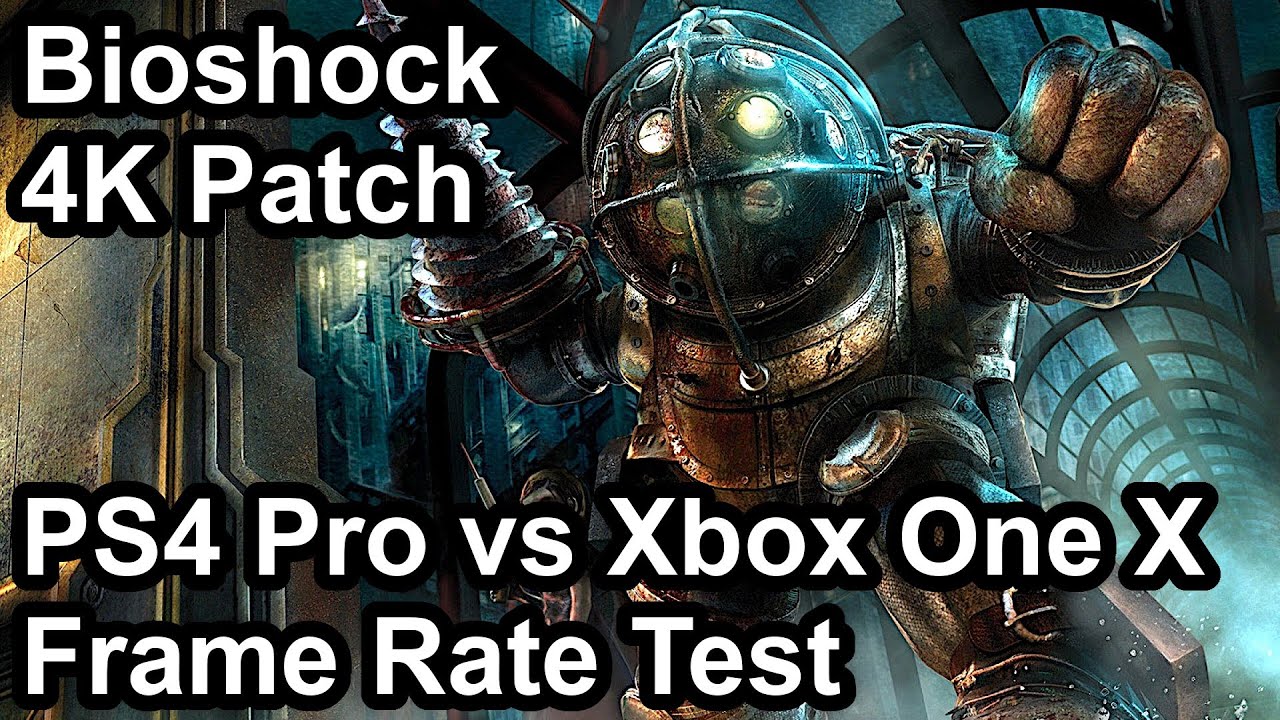 Bioshock PS4 Pro vs Xbox One X Frame Rate Comparison (4K Patch) - YouTube