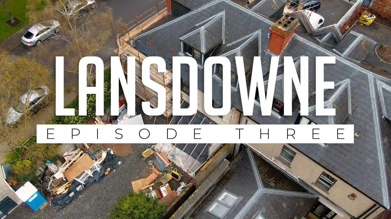 Lansdowne, Shelbourne Road. Episode 3 - YouTube